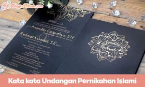 13 Kata kata Undangan Pernikahan Islami Paling Bermakna - Biayanikah.id